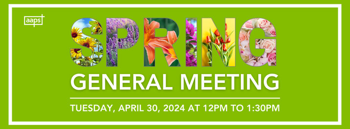RSVP to the AAPS Spring General Meeting | AAPS